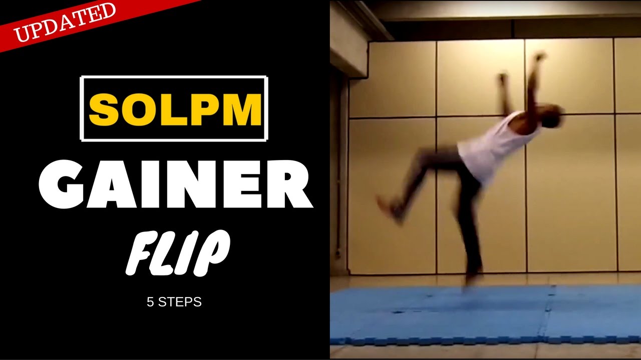 THE SCIENCE OF LEARNING GAINER FLIP - LEVEL 2 - UPDATED - YouTube