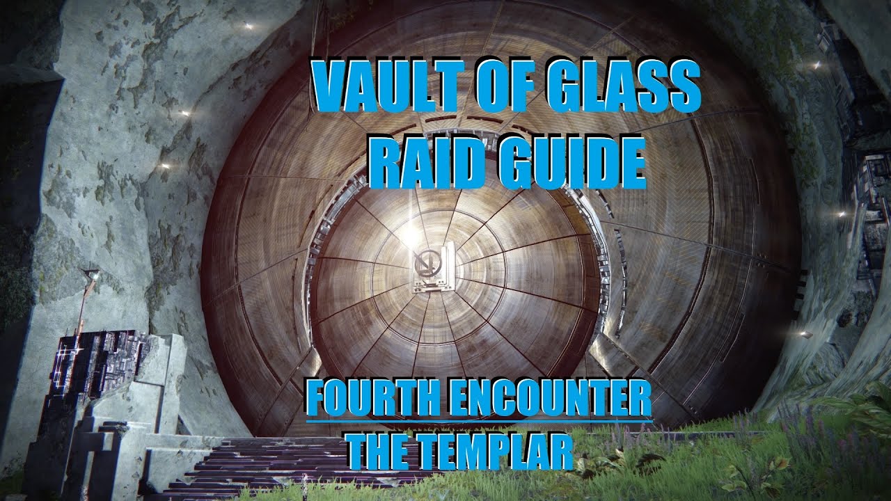 Vault of Glass Raid Guide - Fourth Encounter : The Templar | Destiny 2 ...