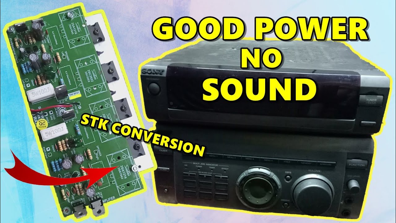 Sony Component Good Power No Sounds with Bluetooth and STK Conversion ...