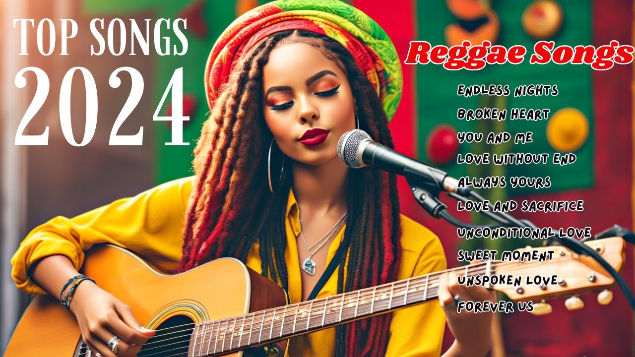 TOP 100 REGGAE PLAYLIST SONGS BEST NOW 2024 - REGGAE MUSIC MIX HITS ...