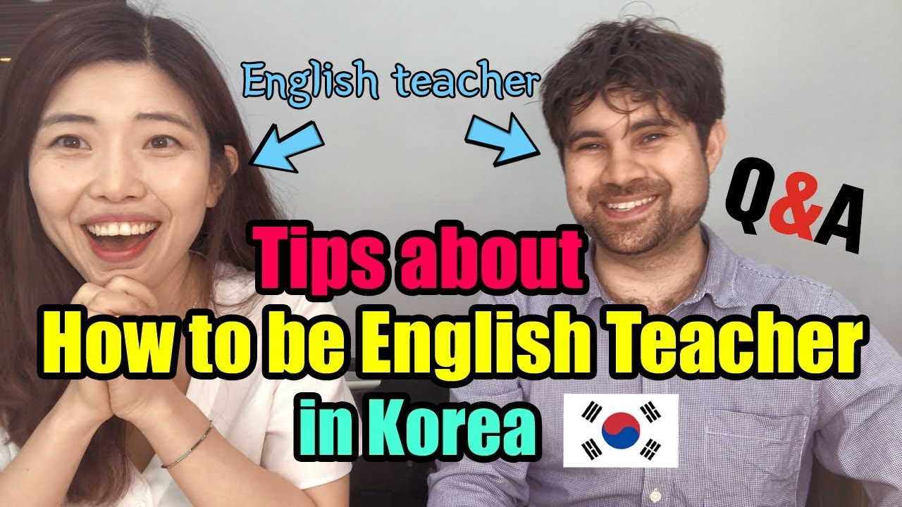 Tips About How To Be An English Teacher As A Foreigner In KOREA YouTube tips-about-how-to-be-an-english-teacher-as-a-foreigner-in-korea-youtube