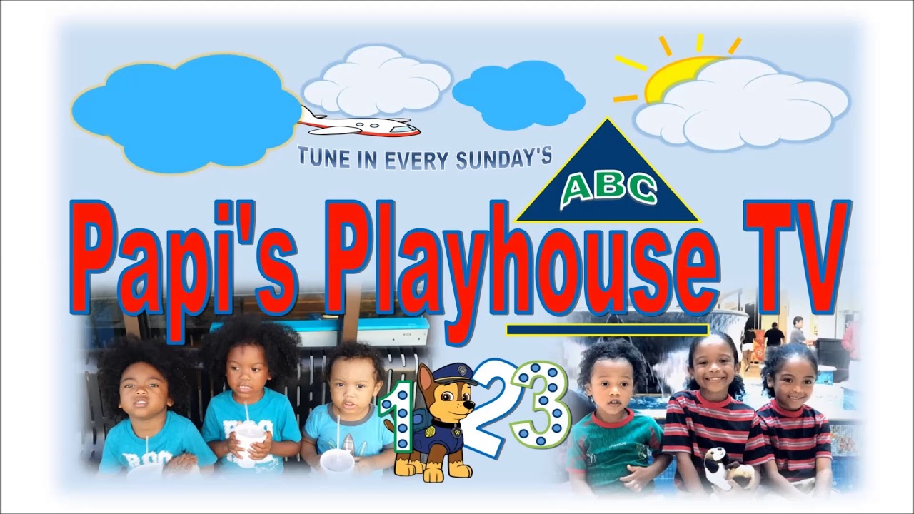 PAPI'S PLAYHOUSE TV INTRO - YouTube