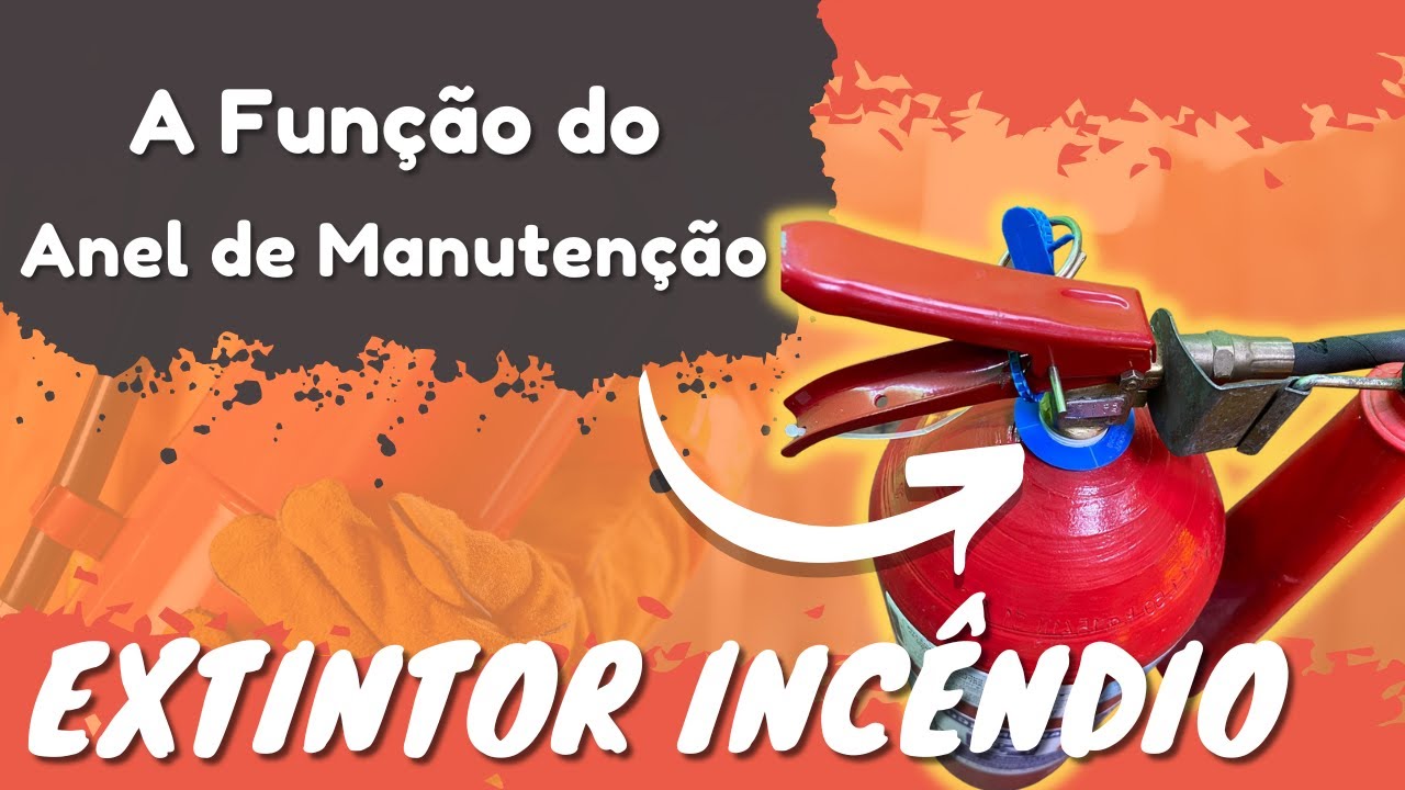 ANEL EXTINTOR AZUL - Entenda Qual a Função e Importância Deste Item ...