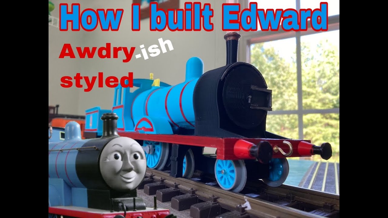 How I built my gauge 1 Edward the blue engine, Awdry-ISH styled. - YouTube