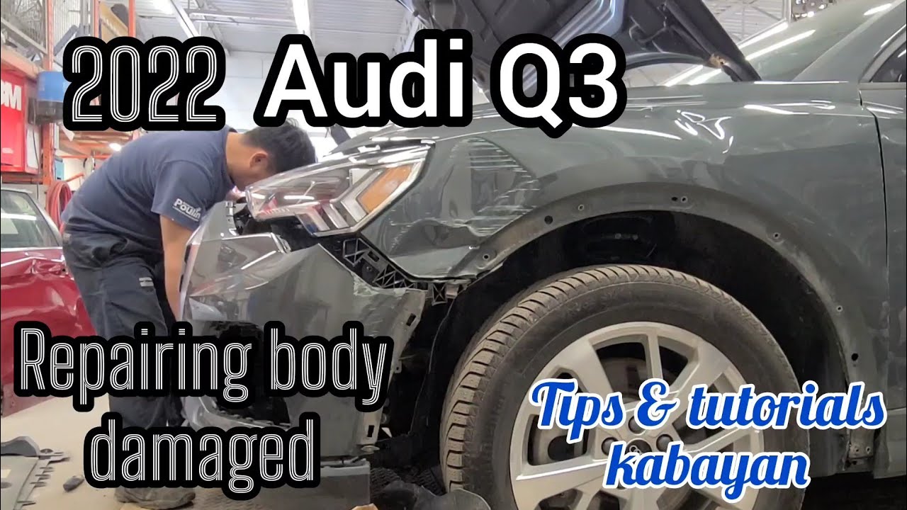 Repairing body Audi Q3 | Car Body Repair repair tutorial & tips |buhay latero sa 🇨🇦 - YouTube