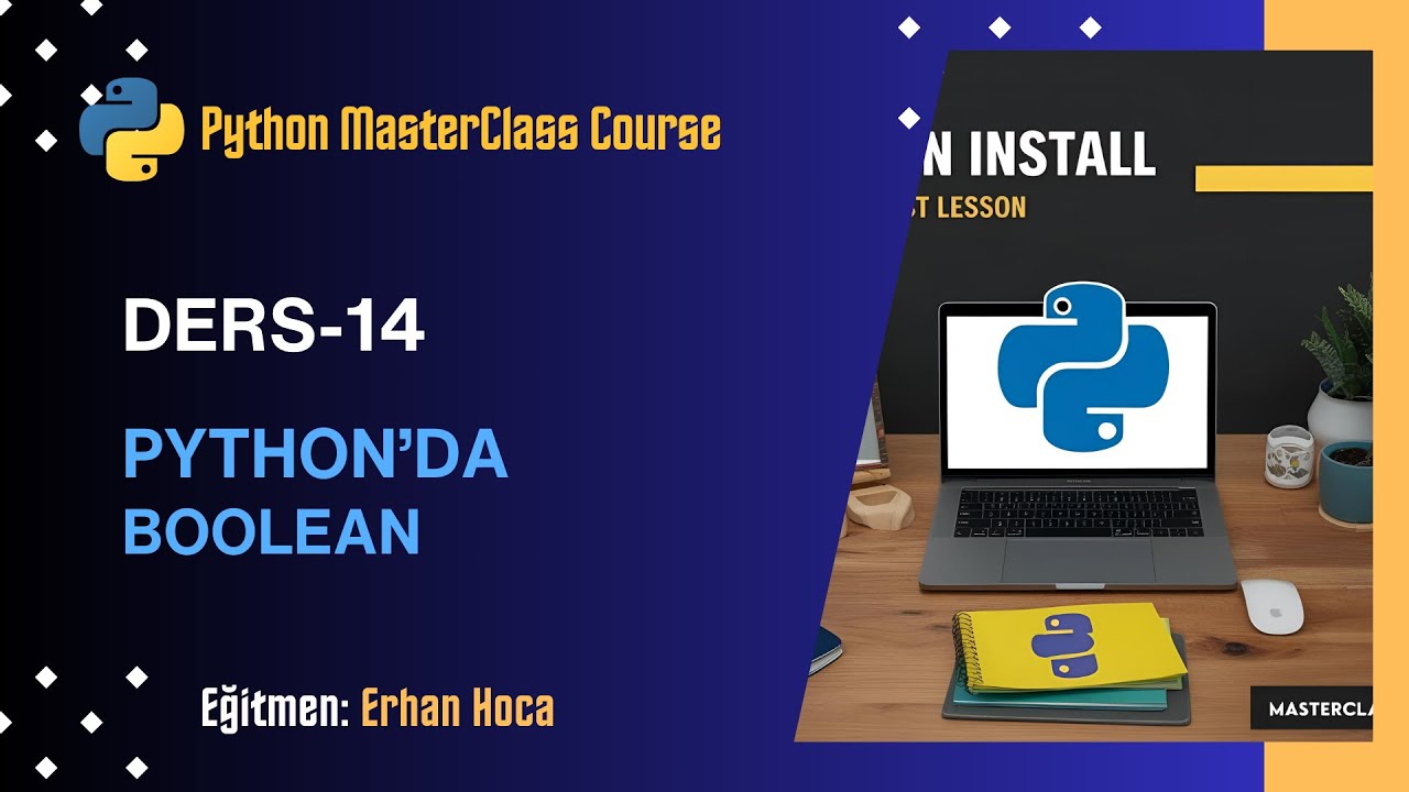 Pythonda Boolean Nedir Python Boolean Pythonbool Truefalse Youtube 3760
