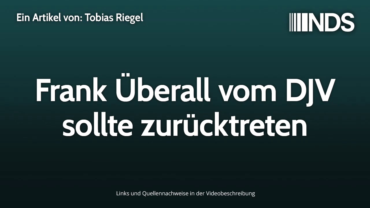 Frank Überall vom DJV sollte zurücktreten | Tobias Riegel ...