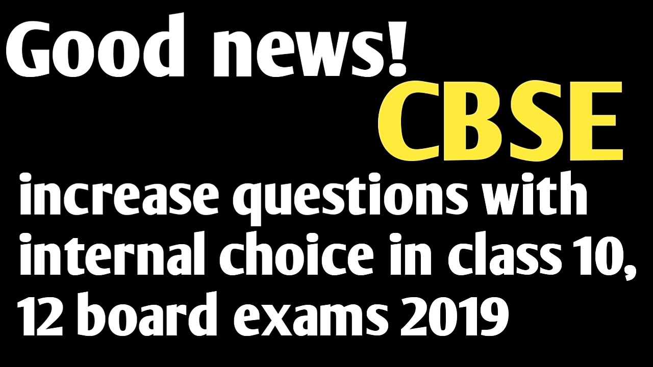 CBSE increases internal choice question //by Target 360 - YouTube