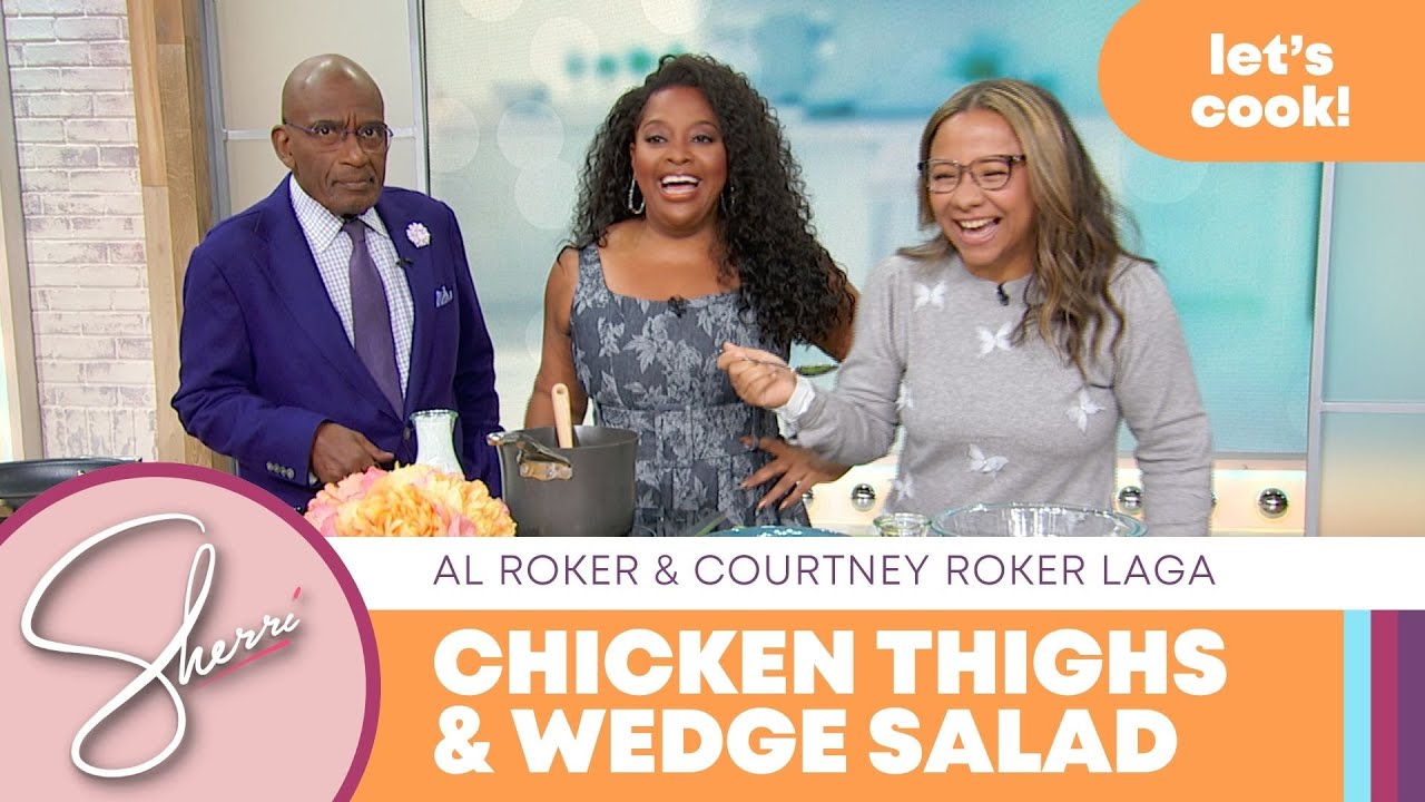 Al Roker & Courtney Roker Laga | Let’s Cook | Sherri Shepherd - YouTube