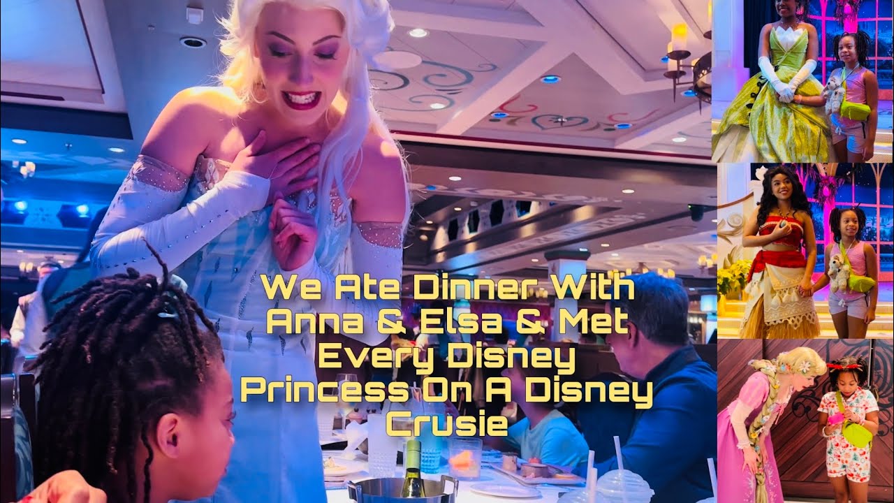 We Ate Dinner With Anna & Elsa & Hung Out With Every Disney Princess On ...