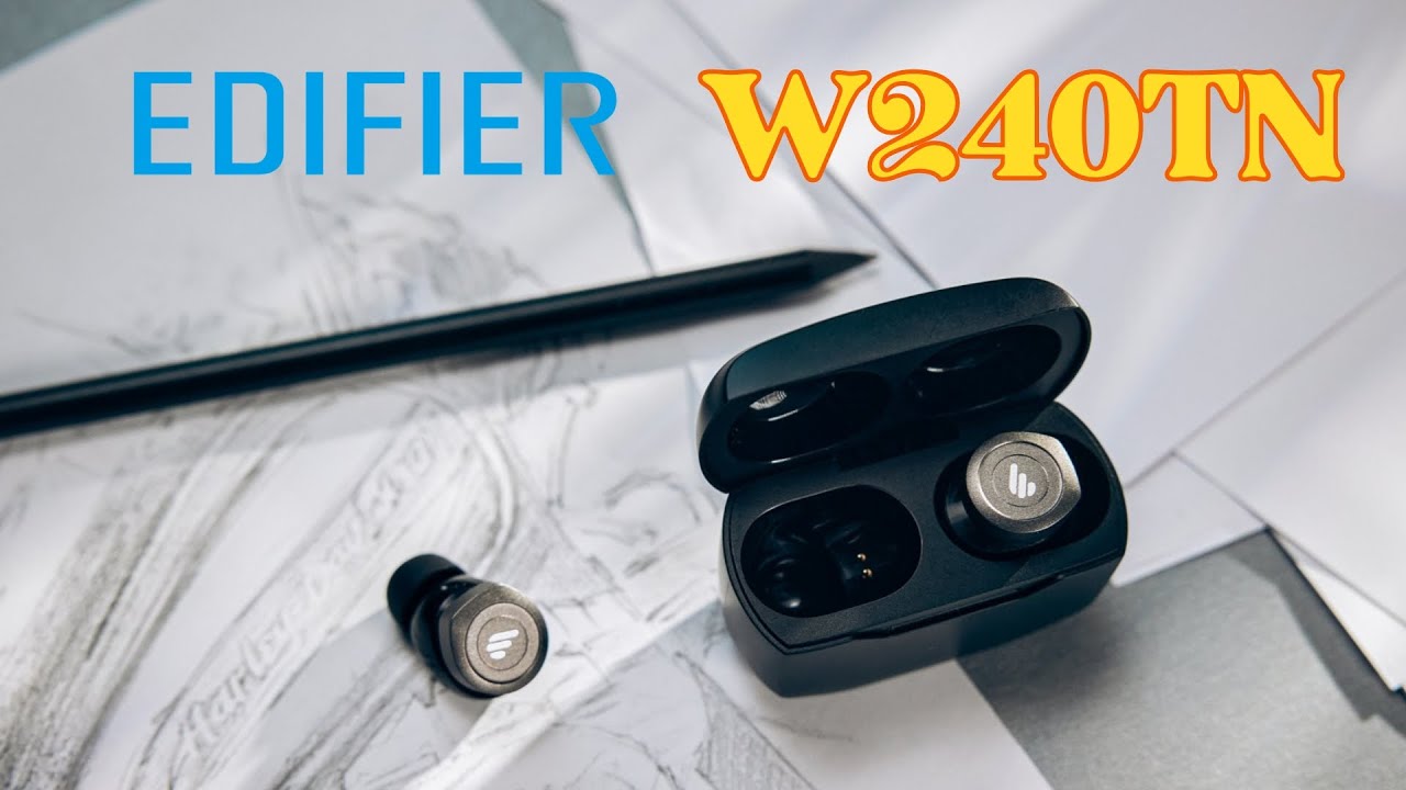 Edifier W240TN TWS | The Game-Changing True Wireless Experience! - YouTube