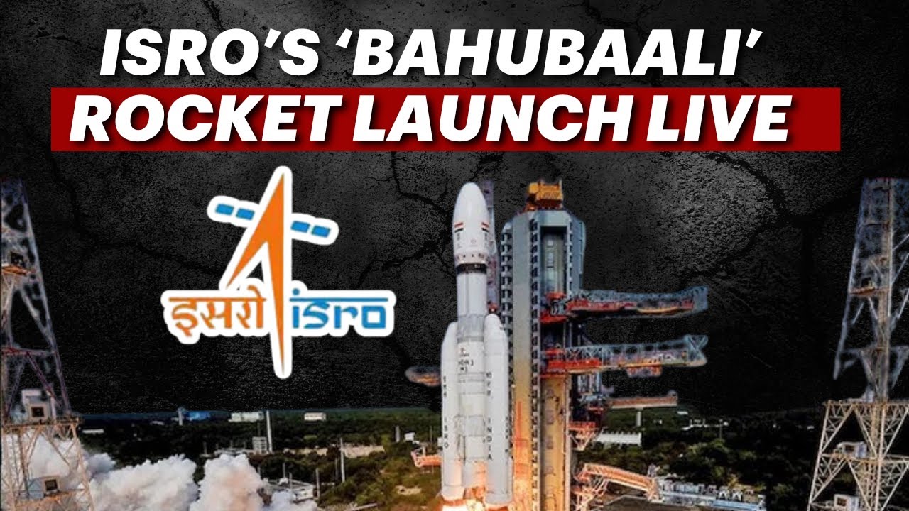 ISRO Satellite Launch LIVE Updates | ISRO 'Bluebird' LVM 3 Launch ...