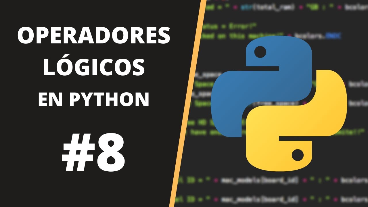 Curso De Python Operadores Lógicos And Or Not 🐍 Youtube