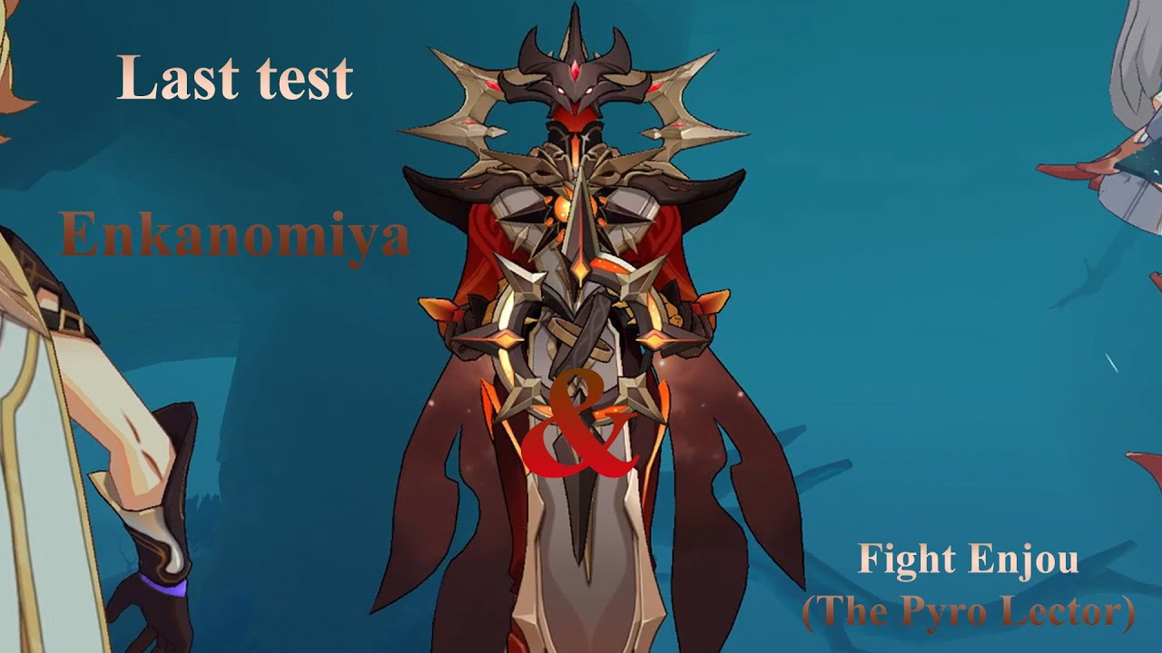Last Test Enkanomiya Quest & Fight Enjou (Abyss Lector) // Genshin ...