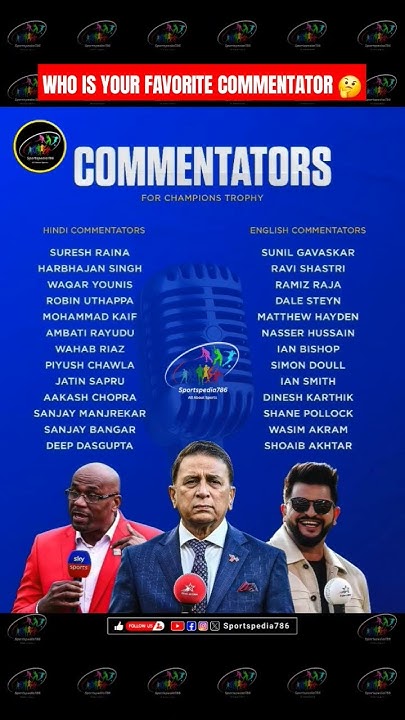 COMMENTATORS LIST FOR #championstrophy2025 | #shorts #youtubeshorts # ...
