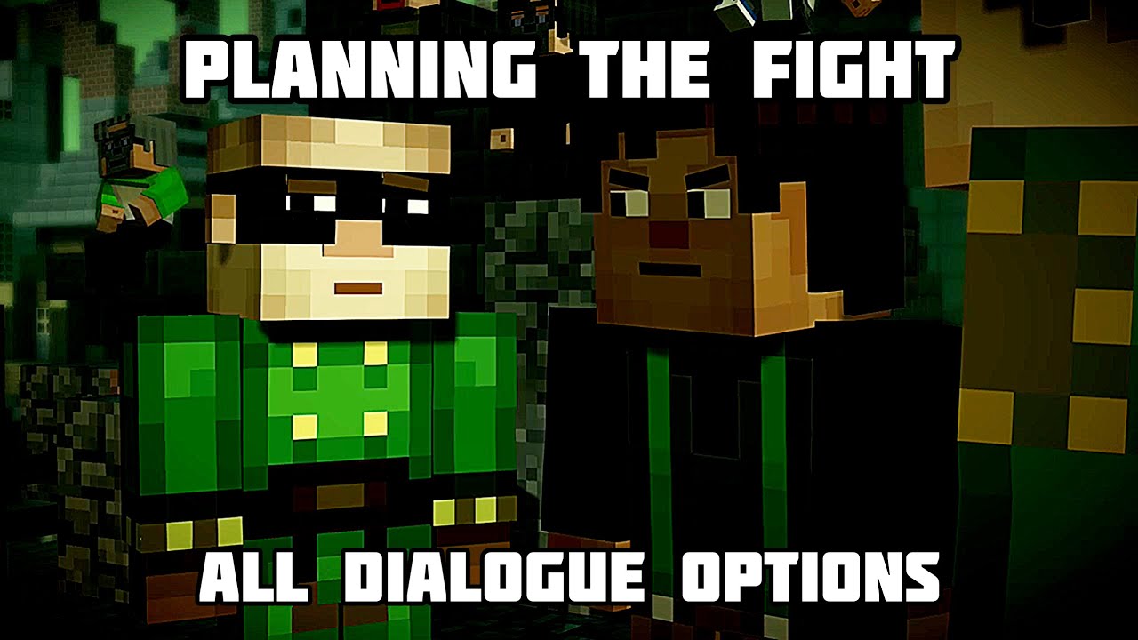 Planning the fight - All dialogue options in Minecraft: Story Mode ...