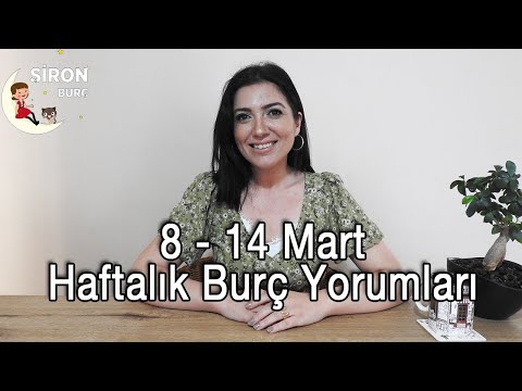 8 MART HAFTASINDA BURÇLARI NE BEKLİYOR? | 8-14 MART HAFTALIK BURÇ YORUMLARI