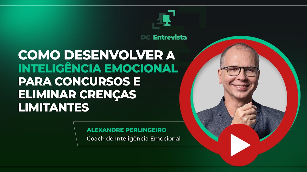 DC Entrevista Alexandre Perlingeiro (Coach) | Como desenvolver a inteligência emocional - YouTube
