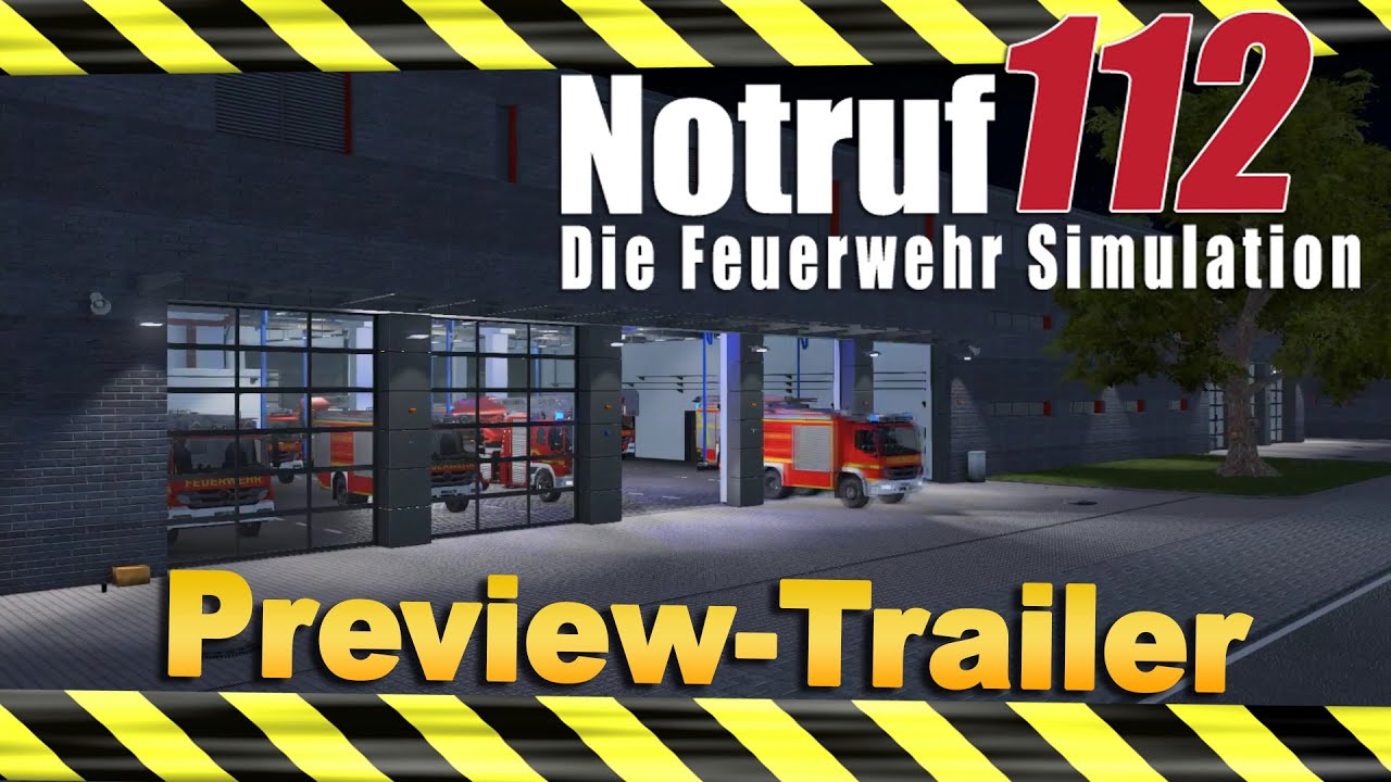 Notruf 112 - Die Feuerwehr Simulation | Preview-Trailer - YouTube