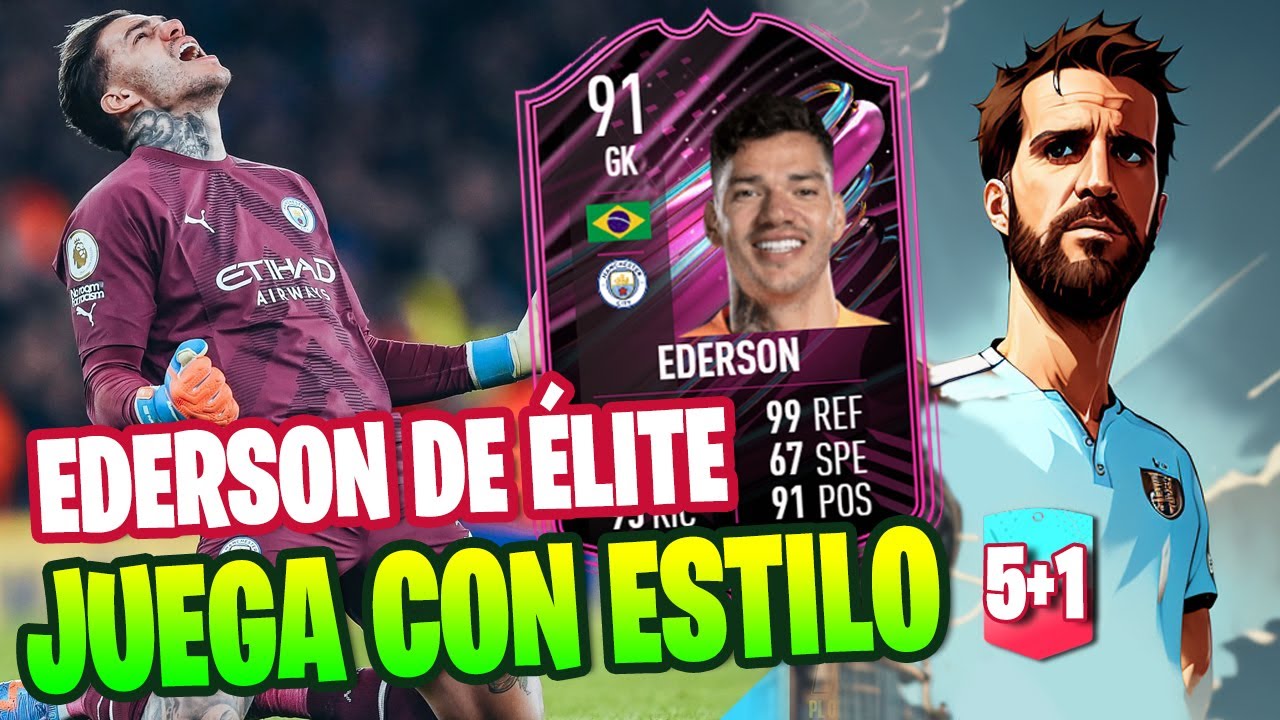 EDERSON 91 JUEGA CON ESTILO ¡FUT BALLERS! FILTRADOS NUEVOS ANIVERSARIO ...