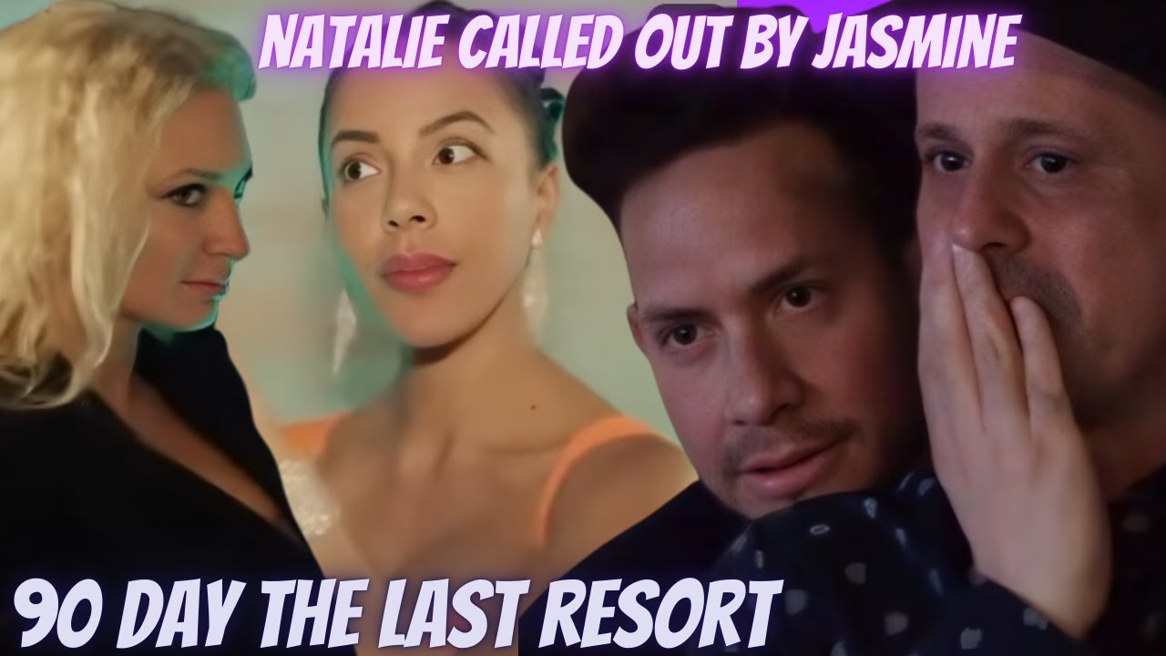 90 Day The Last Resort: Natalie throws Sophie's drink & gets confronted ...