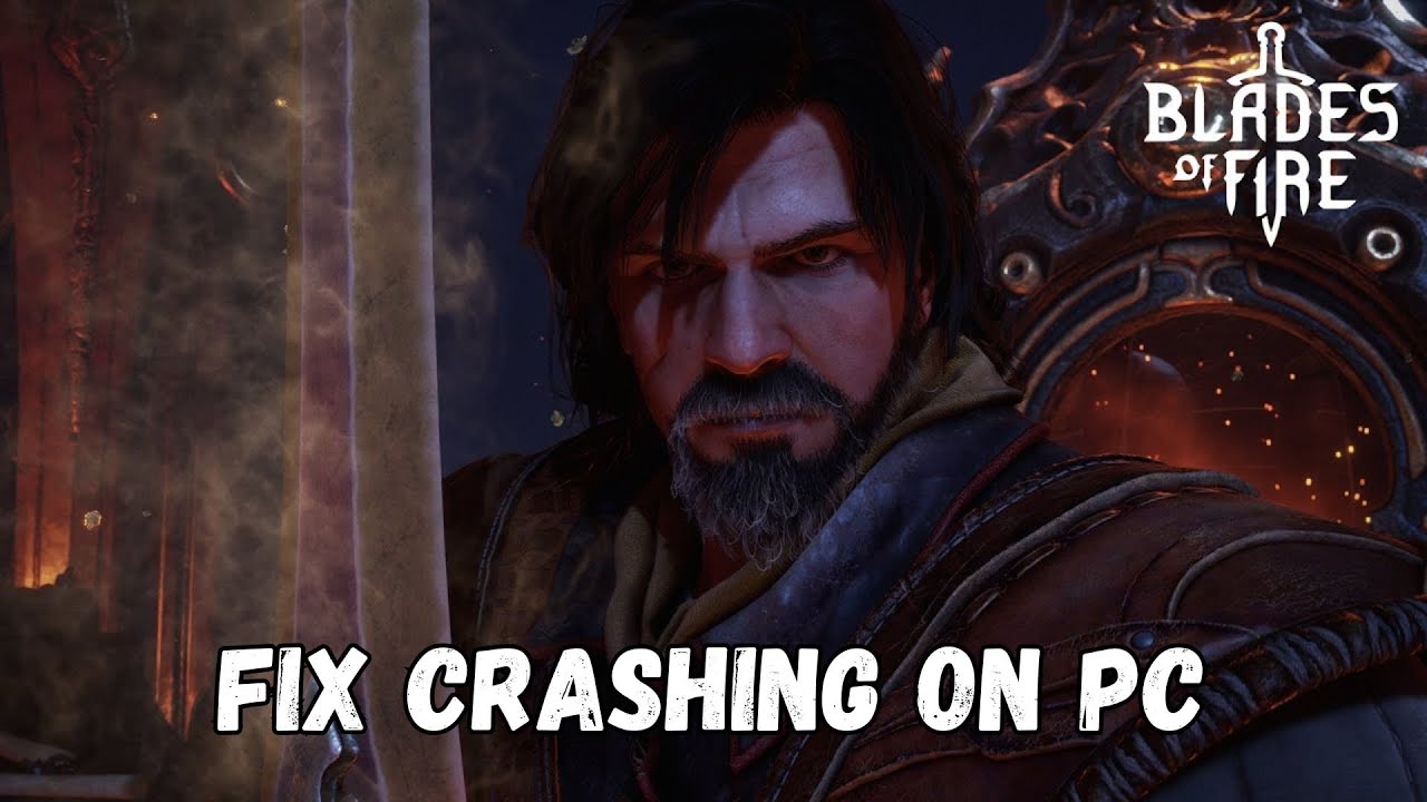 How To Fix Blades of Fire Crashing at Startup On PC | Fix Blades of ...