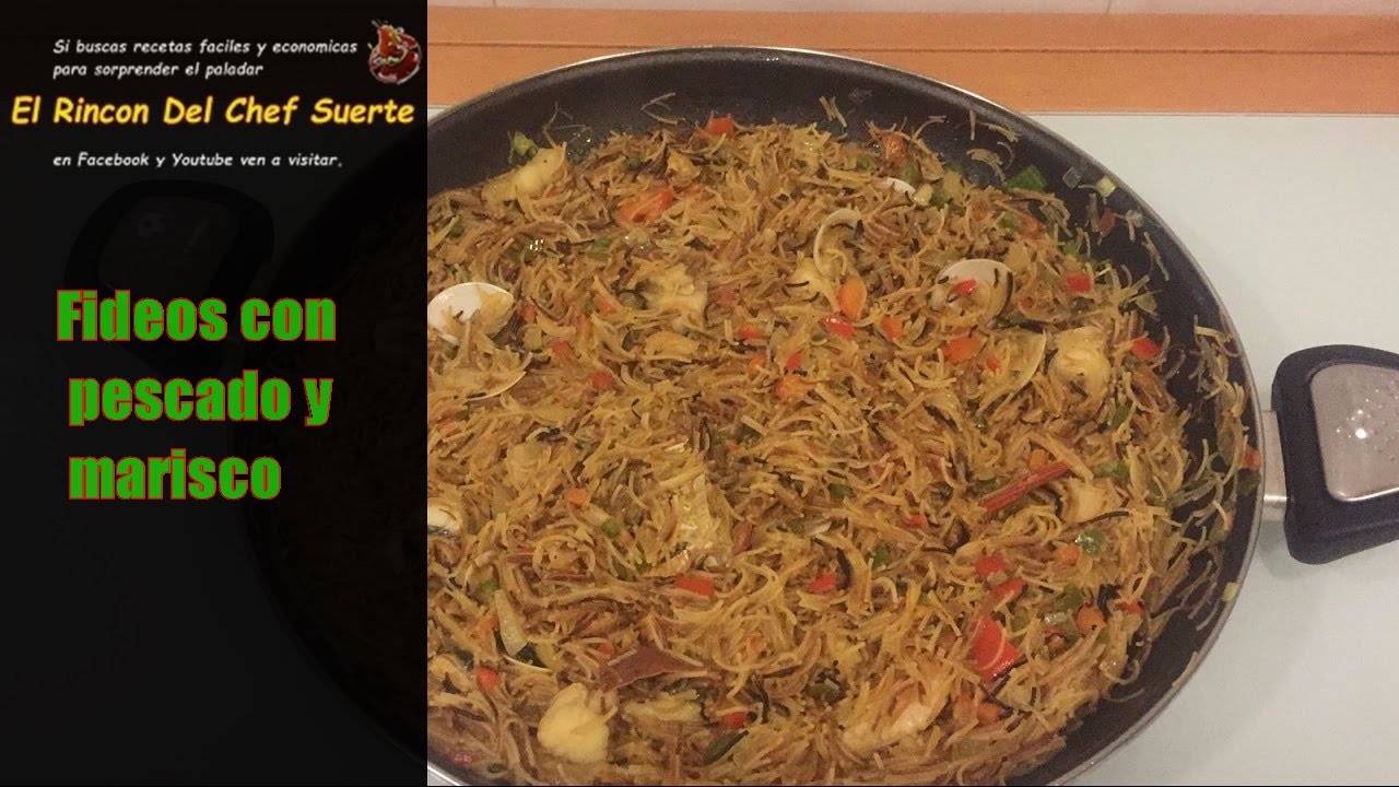 Fideos con pescado y marisco al estilo castellano - YouTube