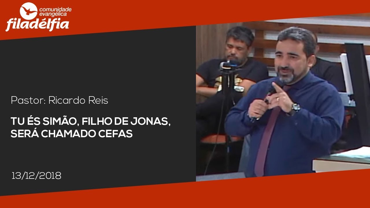 Pastor Ricardo - Tu és Simão, filho de Jonas, será chamado Cefas - YouTube