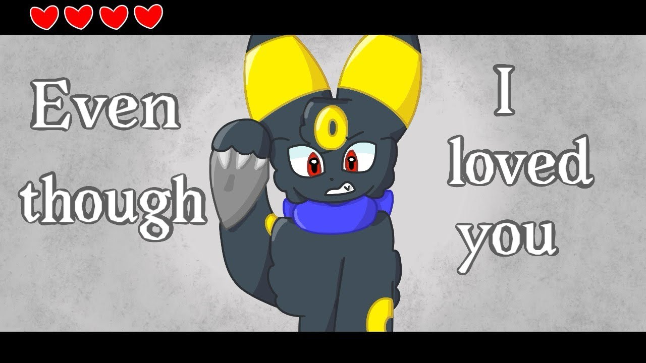 Even Though I Loved You //Animation meme?/ AMV\\ - YouTube