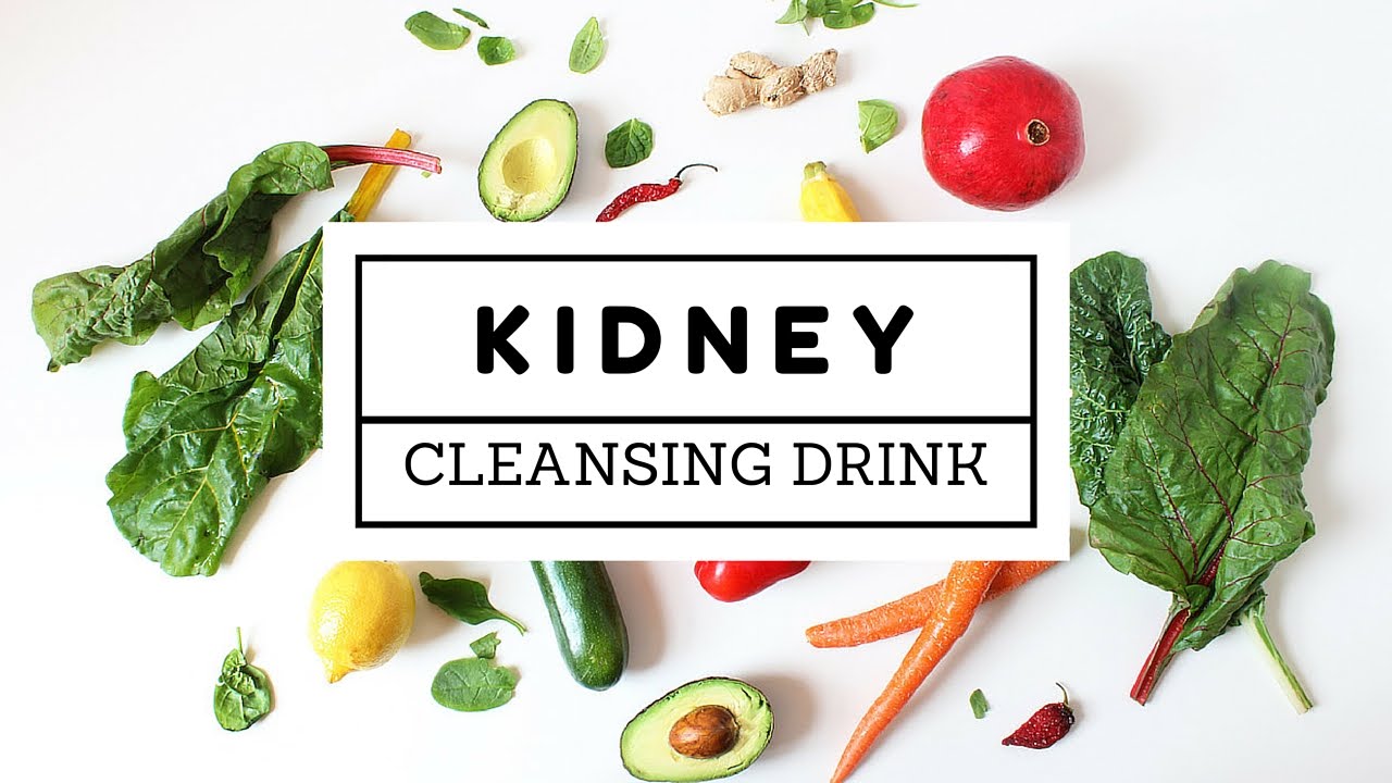 Cleanse Kidney How to Make a Kidney CLEANSING Drink 🍹 - YouTube