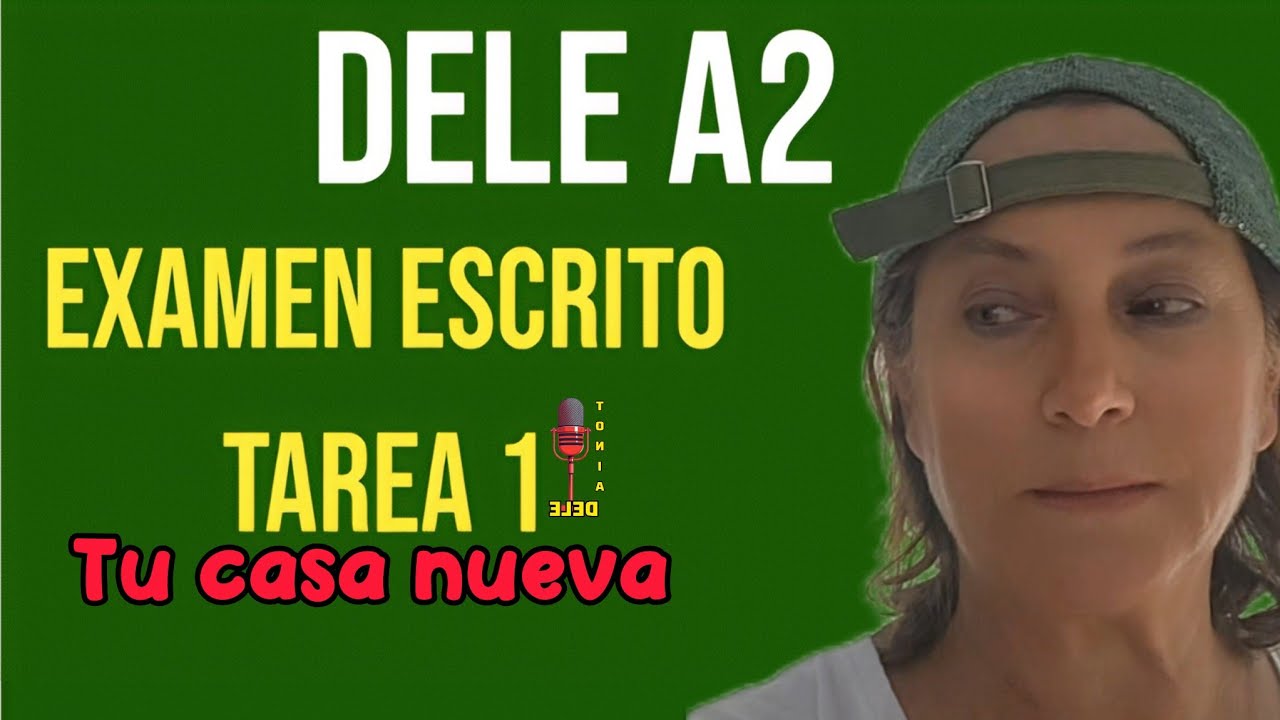 Ejemplo de la prueba ESCRITA-Tarea1-DELEA2- carta/email ️💯Tu casa nueva. - YouTube