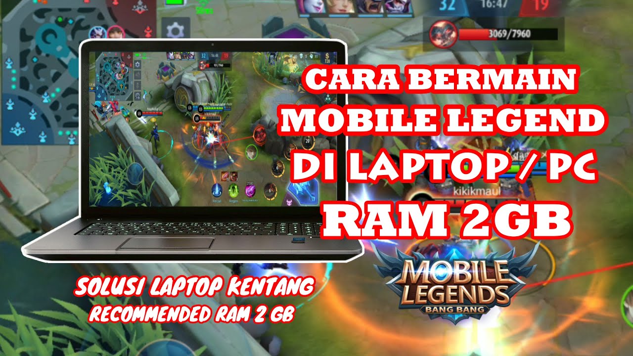 Cara Main Mobile Legend Di Laptop/Pc Ram 2 GB | Emulator Ringan - YouTube