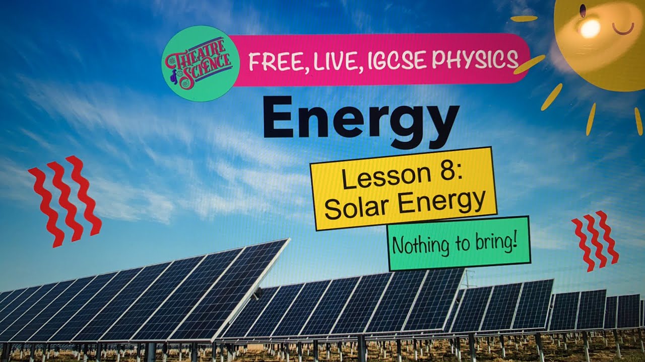 IGCSE Physics: Energy 8: Solar Energy - YouTube