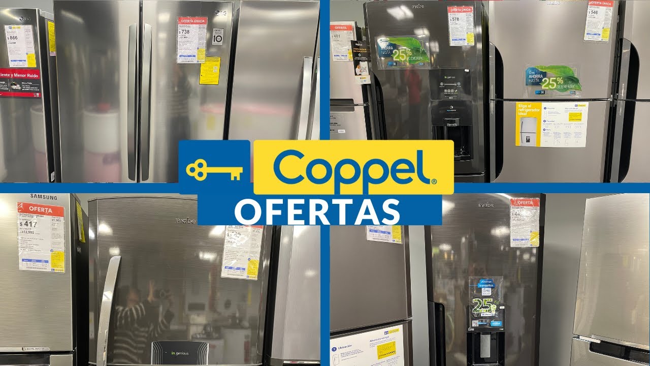 GRANDES OFERTAS EN REFRIGERADORES COPPEL - YouTube