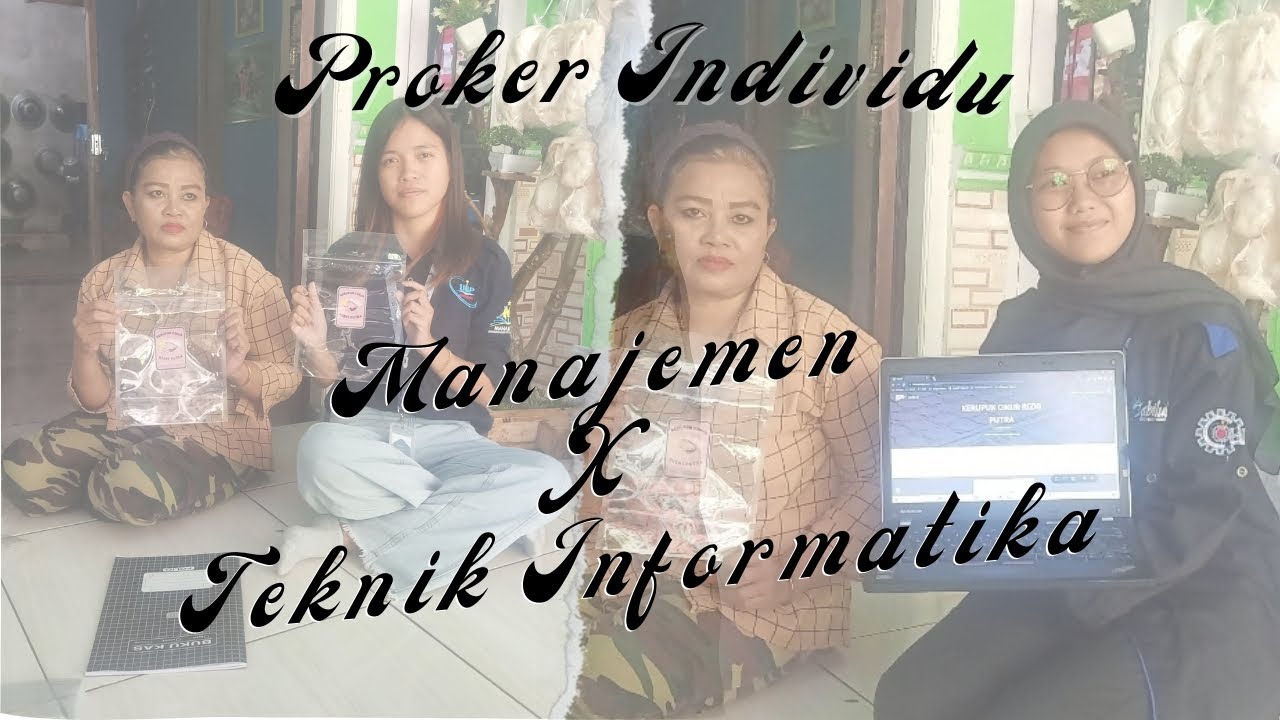 Program Kerja Individu Prodi Manajemen x Teknik Informatika || UMKM Kerupuk Cikur Rizki Putra ...