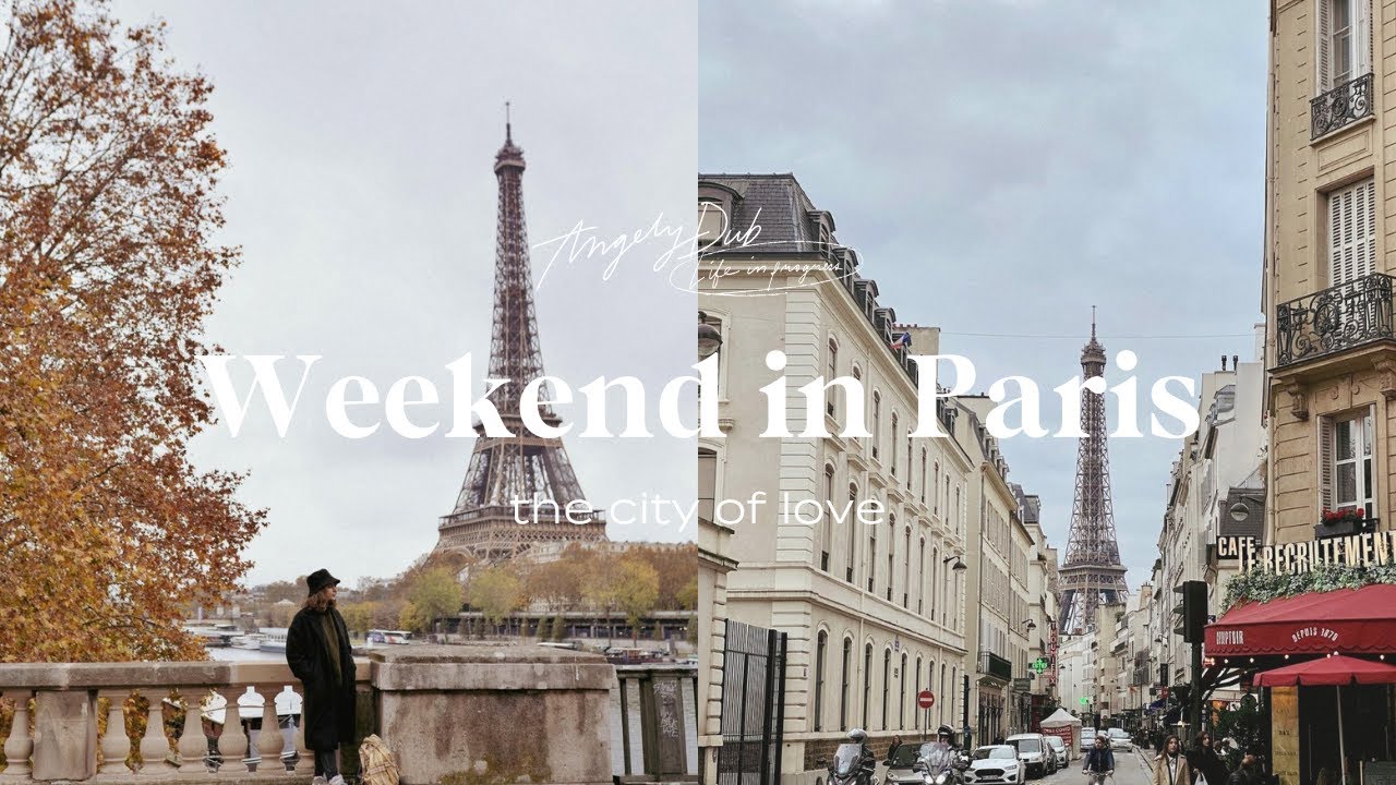 Weekend in Paris - YouTube