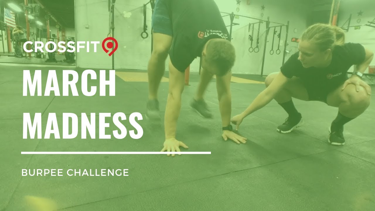 CrossFit9 March Madness Burpee Challenge 2019 - YouTube