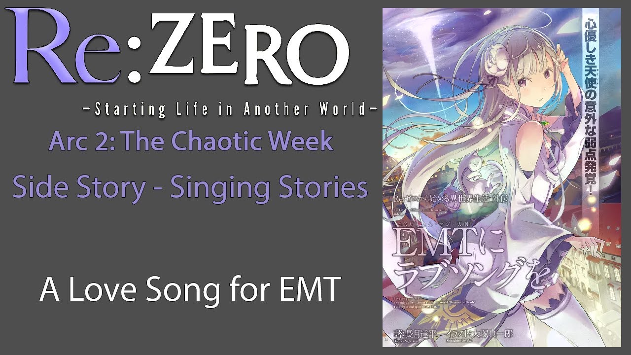 Re: Zero Side Story Audiobook | "A Love Song for EMT" - YouTube