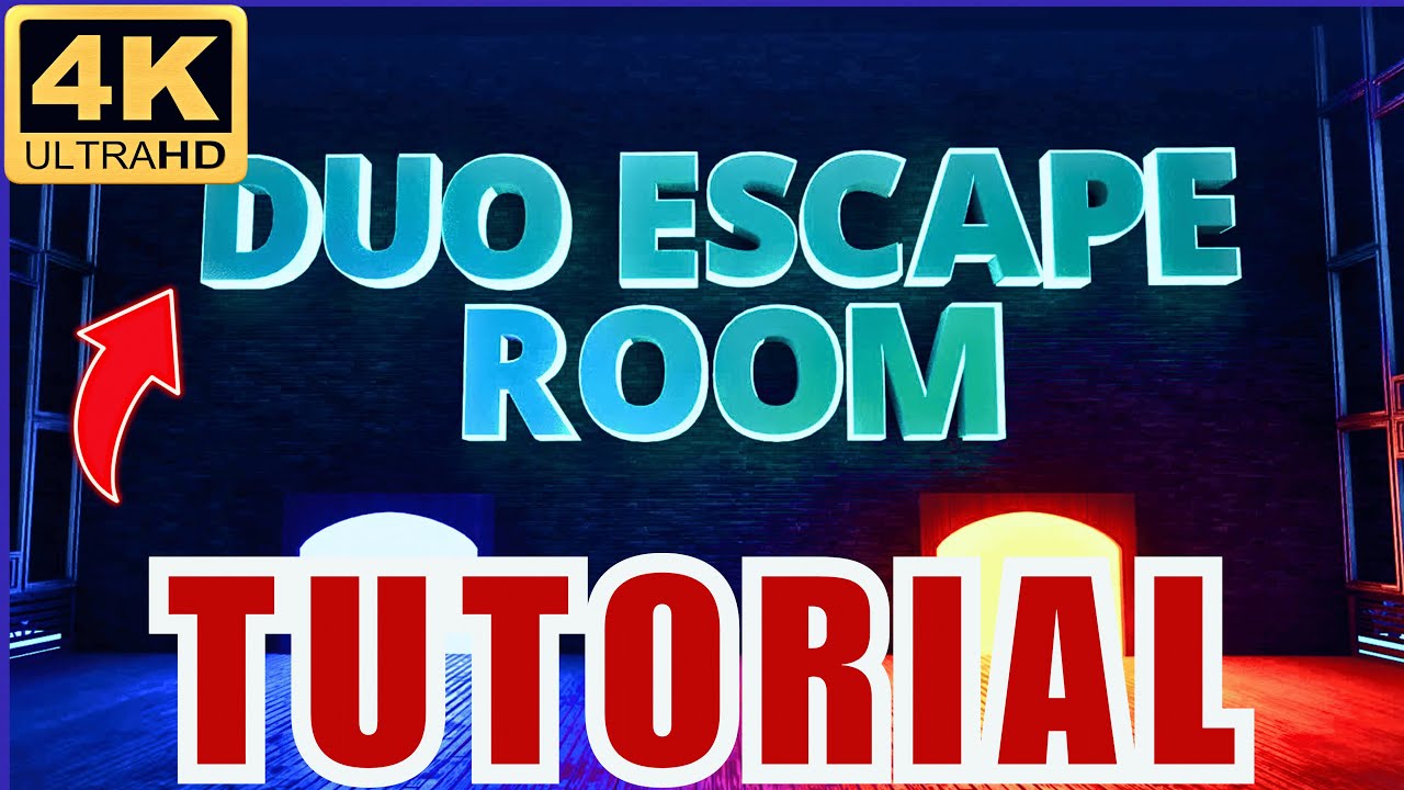 Official Tutorial: DUO ESCAPE ROOM - Epic Play Studio - YouTube
