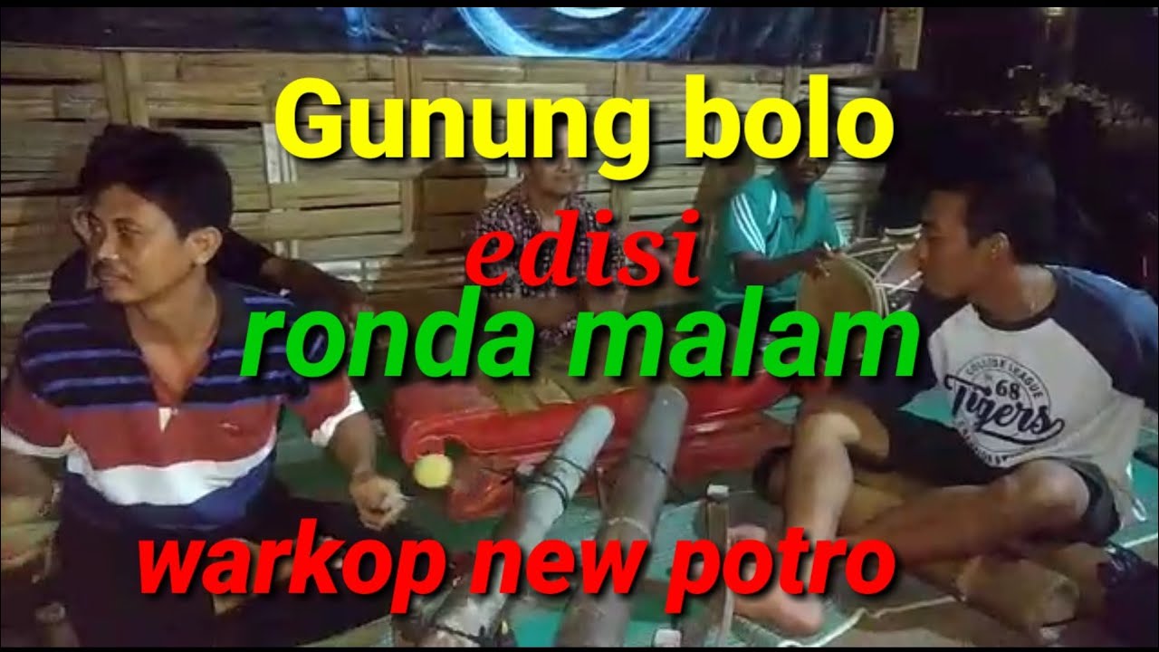 Gunung bolo edisi ronda malam-jemol CHANNEL - YouTube