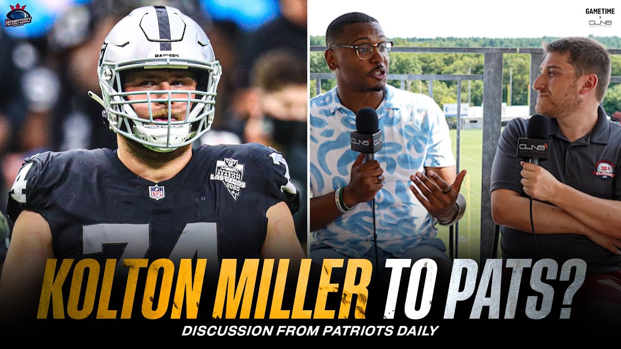 Should Patriots TRADE for Kolton Miller ft. Alex Barth Call-In - YouTube