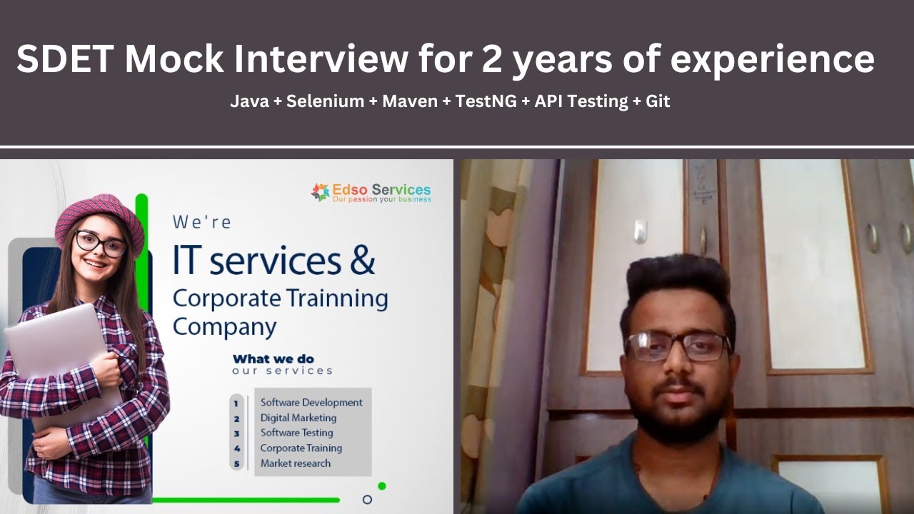 SDET 2 year's of Mock Interview of Test Automation || Edso Services ...