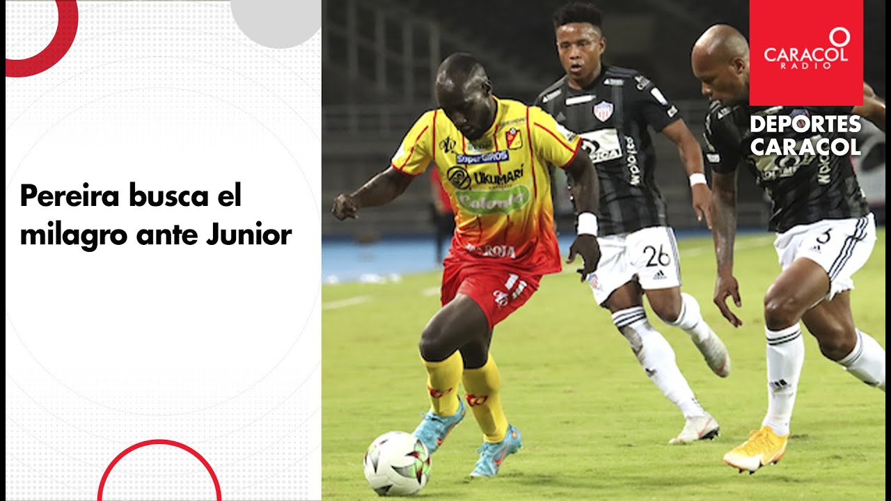 Pereira busca el milagro ante Junior - YouTube