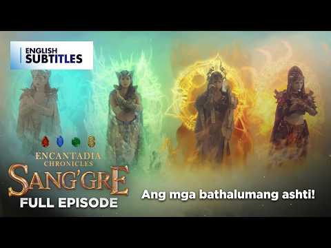 Sang’gre: Ang mga bathalumang ashti! (Full Episode 232 - May 7, 2026) | Encantadia Chronicles