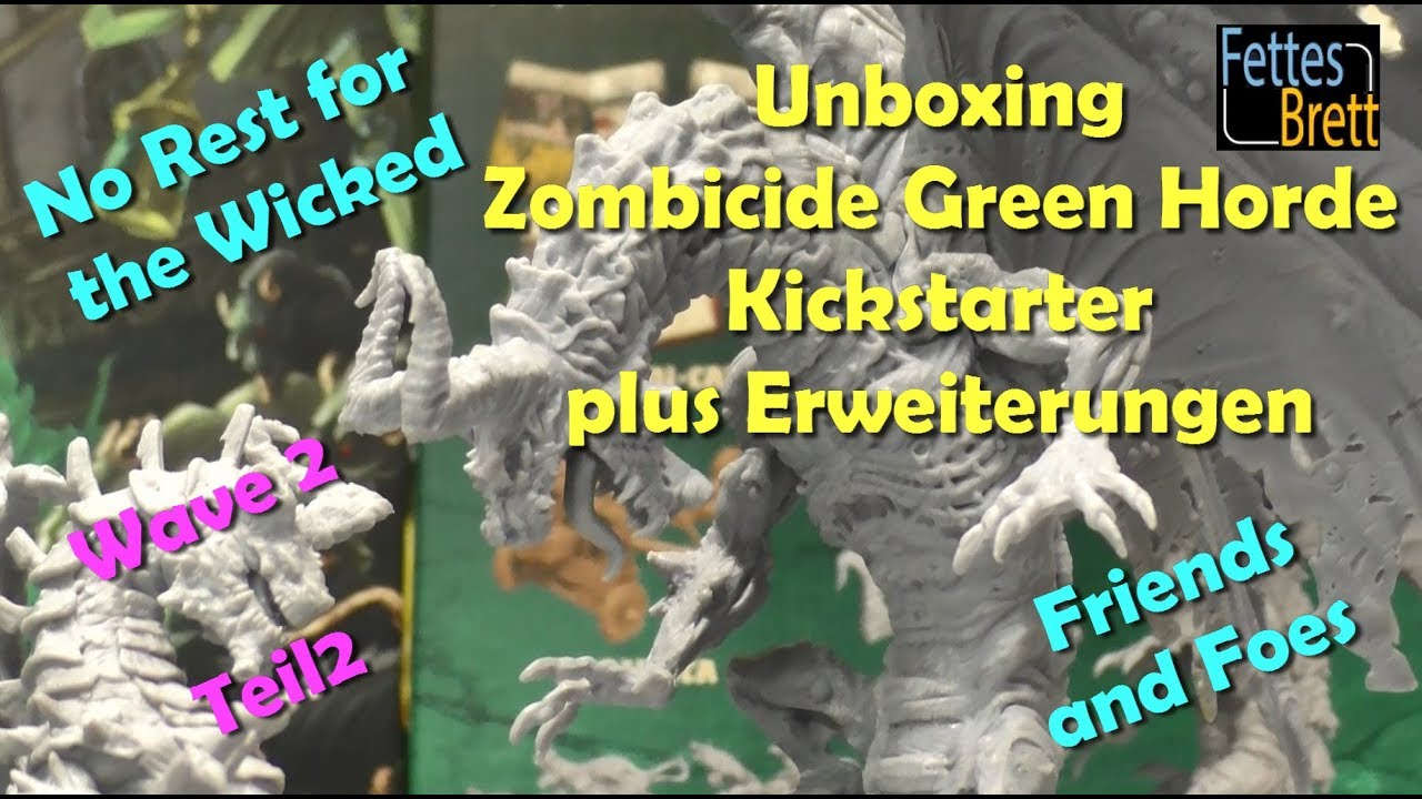 Unboxing - Zombicide Green Horde - Kickstarter - Wave 2 - Teil 2 ...