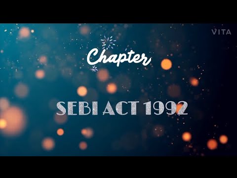 SEBI ACT 1992 SUMMARY NOTES || SLCM || SEBI || CS EXECUTIVE || RS ...