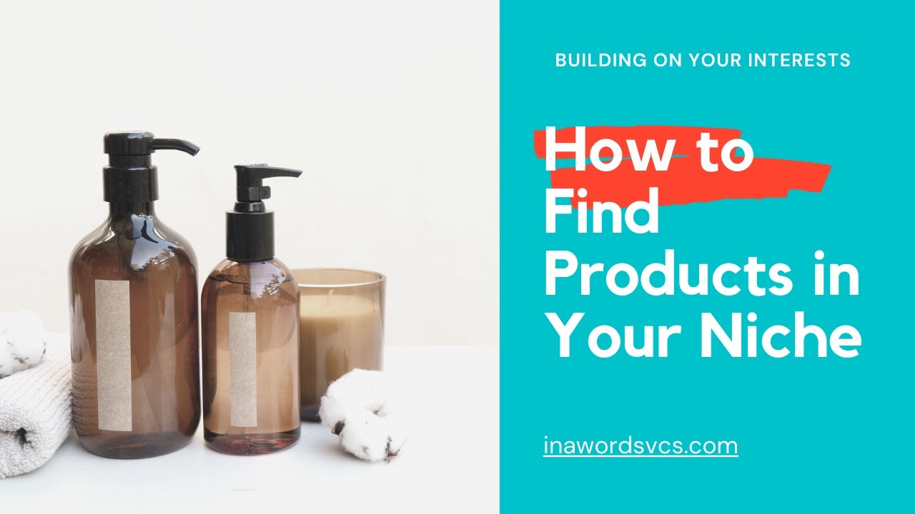 How to Find Products in Your Niche - YouTube