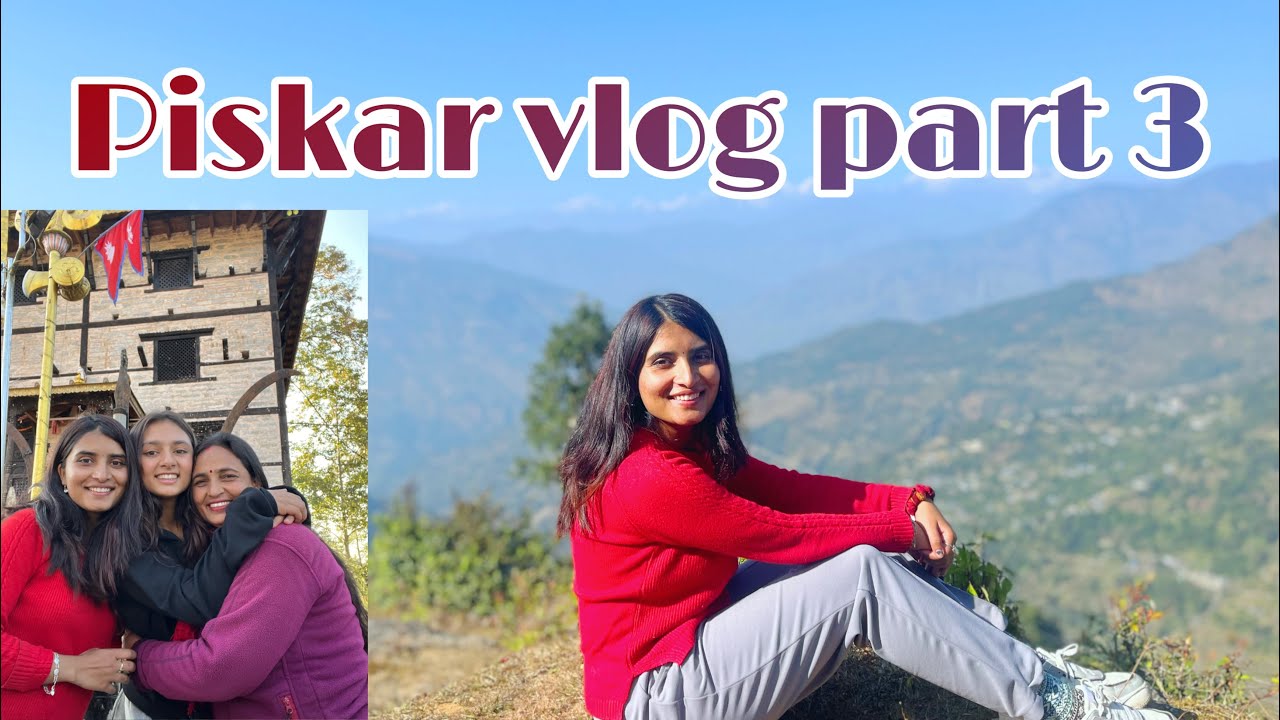 Piskar vlog | DAY 3 | Village life - YouTube