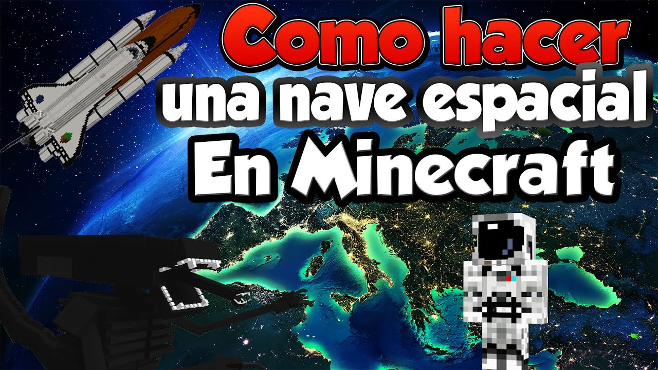 Minecraft Como Hacer una Nave Espacial - YouTube