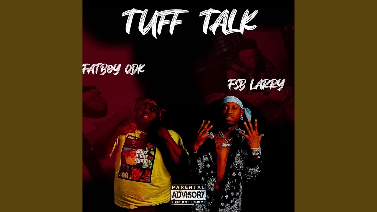 TUFF TALK (feat. FSB LARRY) - YouTube